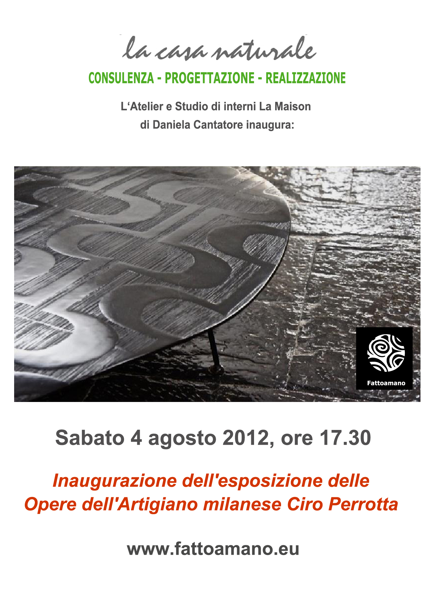 4 agosto-13 ottobre 2012. Esposizione delle Opere dell'Artigiano ...